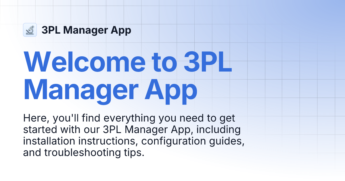 Welcome to 3PL Manager App | 3PL Manager App